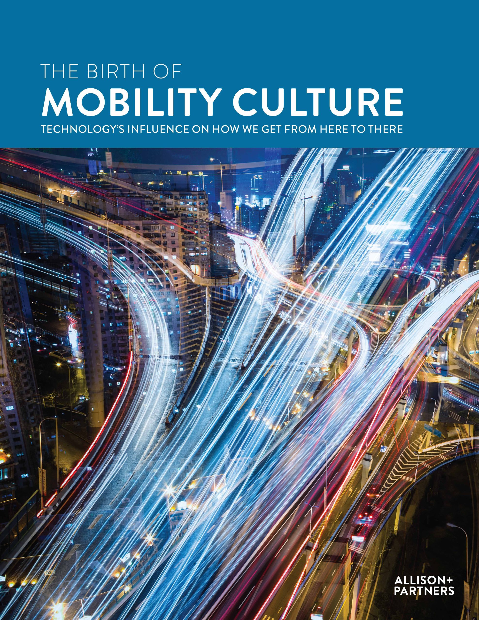 The Birth of Mobility Culture - Allison