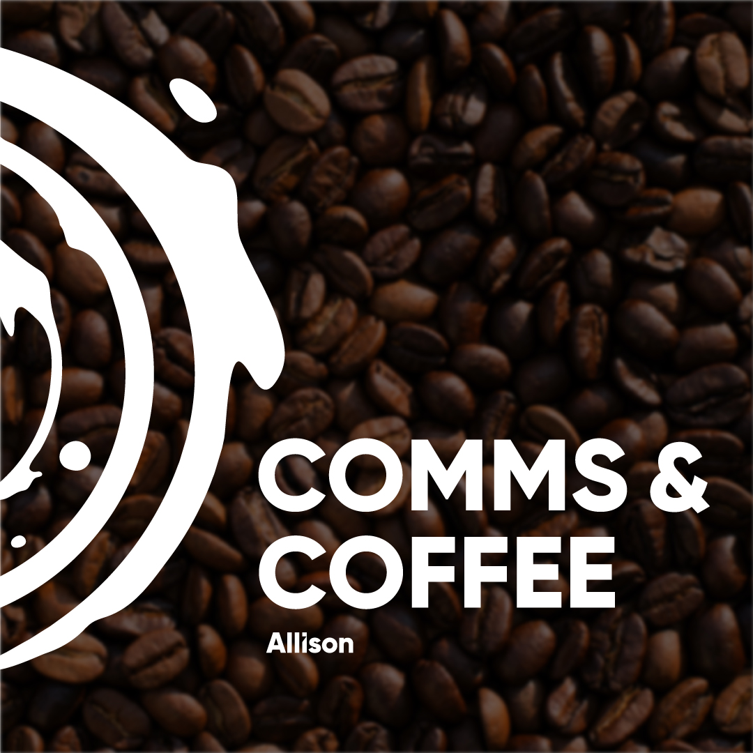 Comms&Coffee – der Agenturpodcast von Allison im neuen Design
